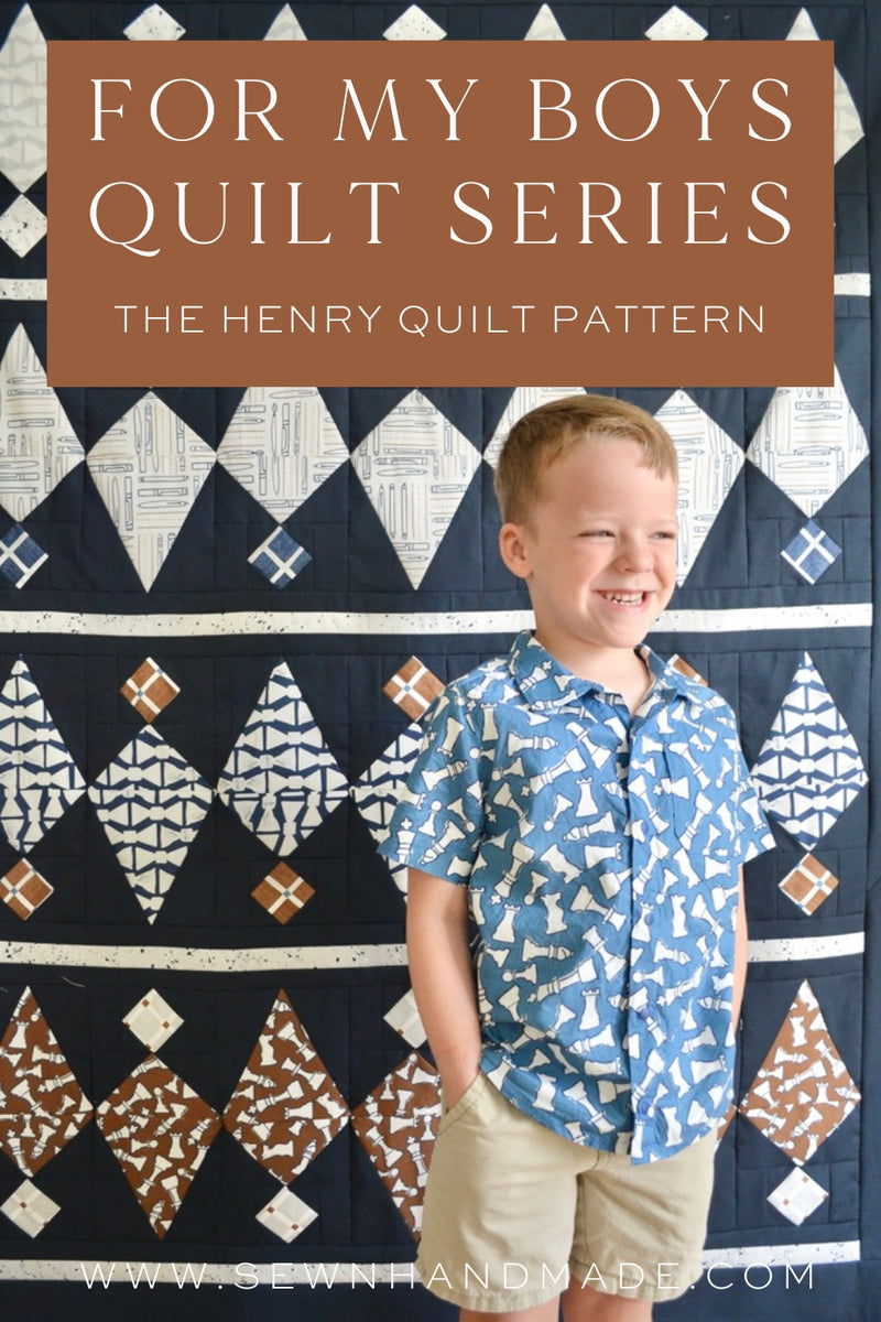 Henry Quilt DIGITAL PDF Pattern – Sewn Modern Quilt Patterns by Amy Schelle